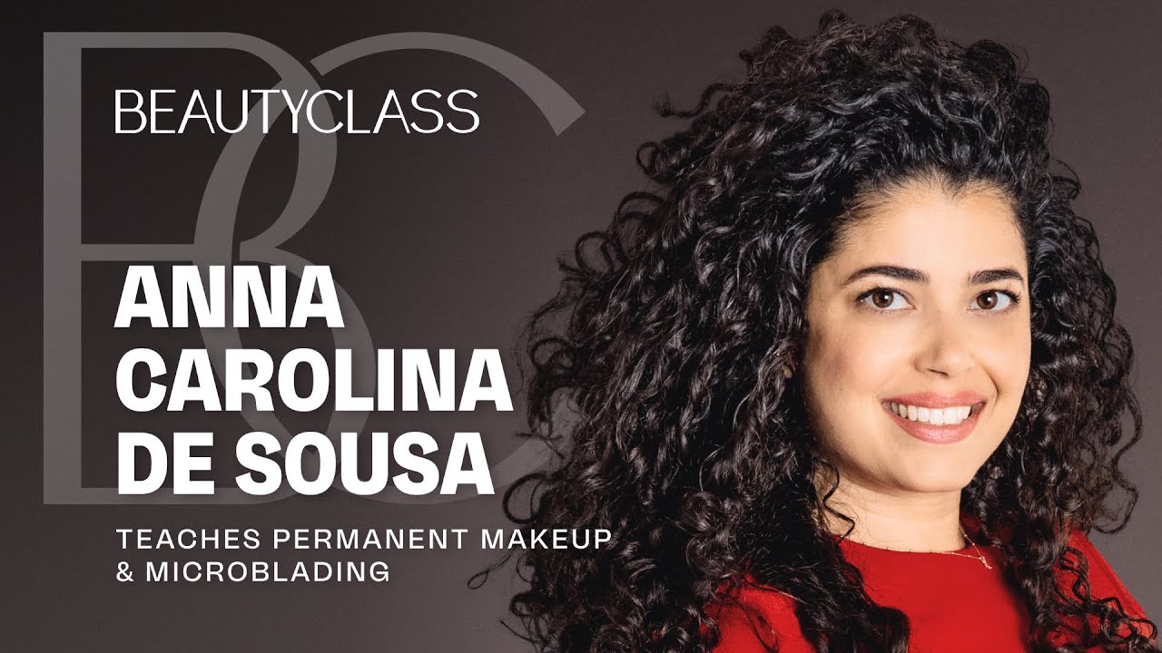 Anna Carolina de Sousa I Teaches Permanent Makeup I Official Trailer I ...
