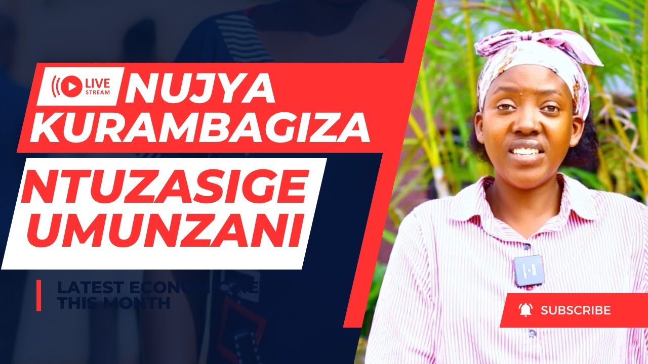 MUSORE UGIYE KURAMBANGIZA UJYE WITWAZA IBI BIKURIKIRA/NUJYA ...