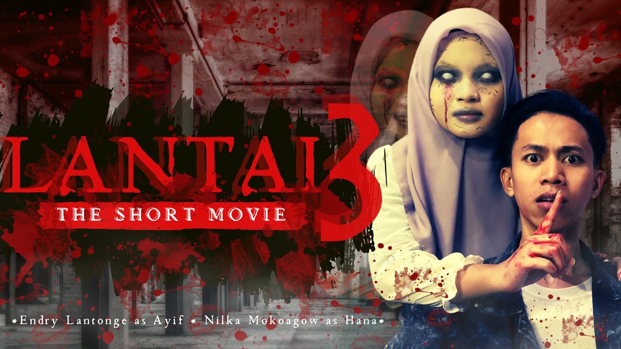TRAILER LANTAI 3 SHORT MOVIE MAHAKARYA MAHASISWA STMIK MULTICOM BOLAANG ...