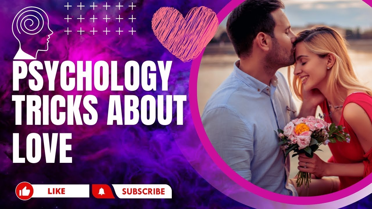 Psychology tricks about love | Psychology facts love | Love dating tips ...