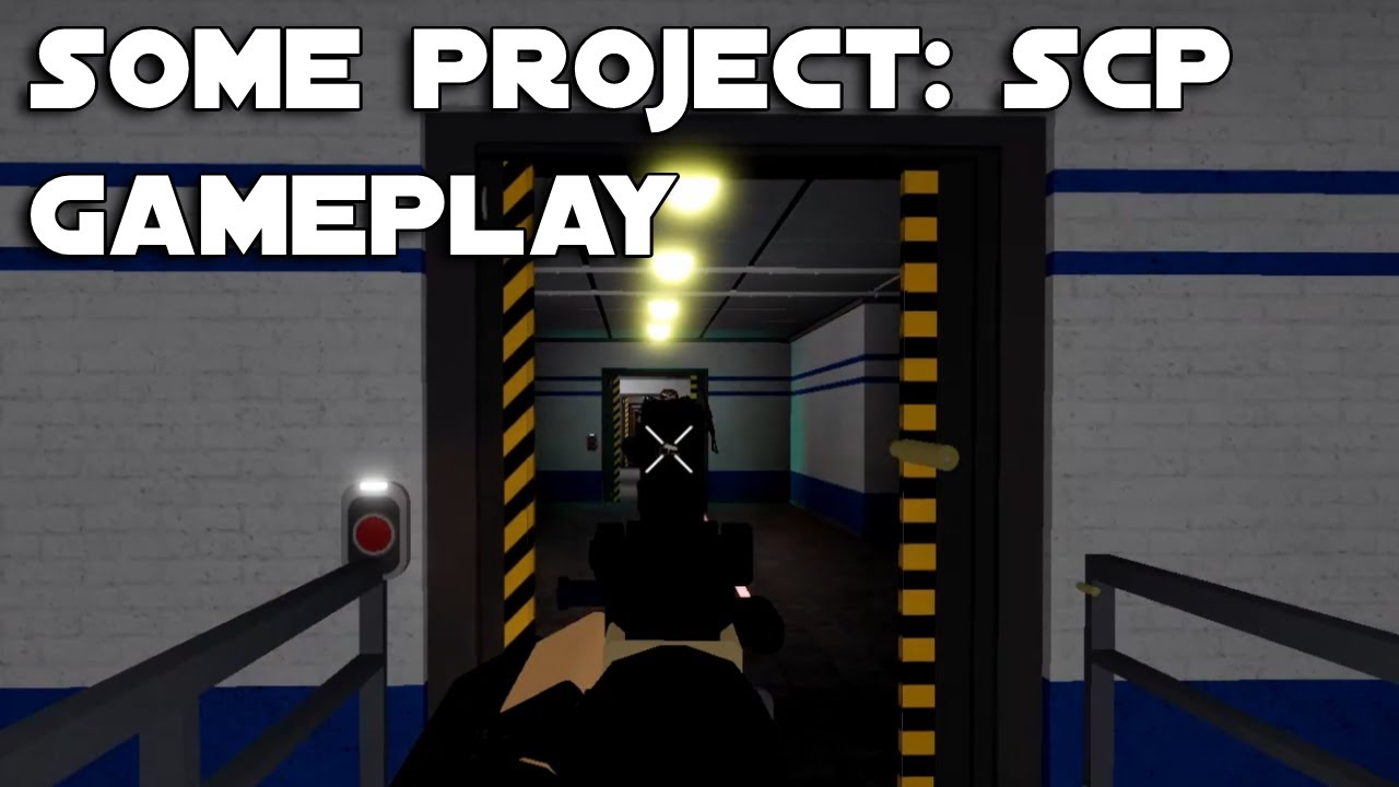 Project: SCP | Some normal gameplay(Roblox) - YouTube