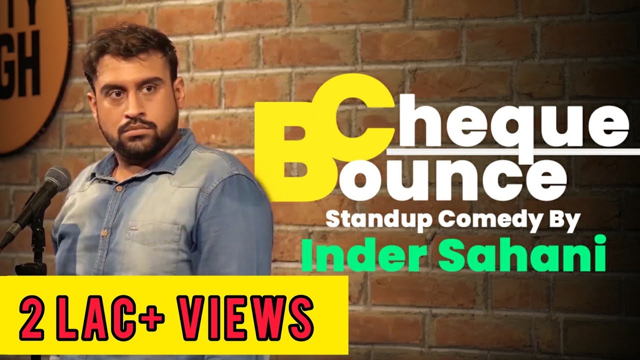 Bounce Cheque Standup Comedy By Inder Sahani| Ab Hai Apki Bari #comedy ...