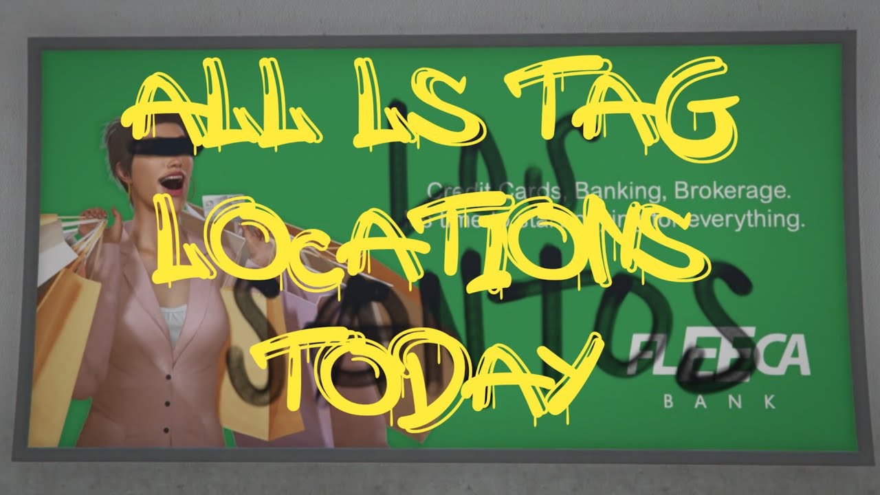GTA5-Ls Tags All 5 Locations For June 20 2025 - YouTube