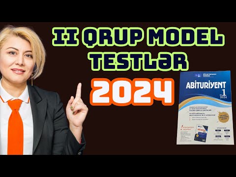 Abituriyent  jurnalı 2024 2-ci Qrup Blok Riyaziyyat.MODEL TESTLƏR.İşin Sirri  Və  Açıqlamalar.