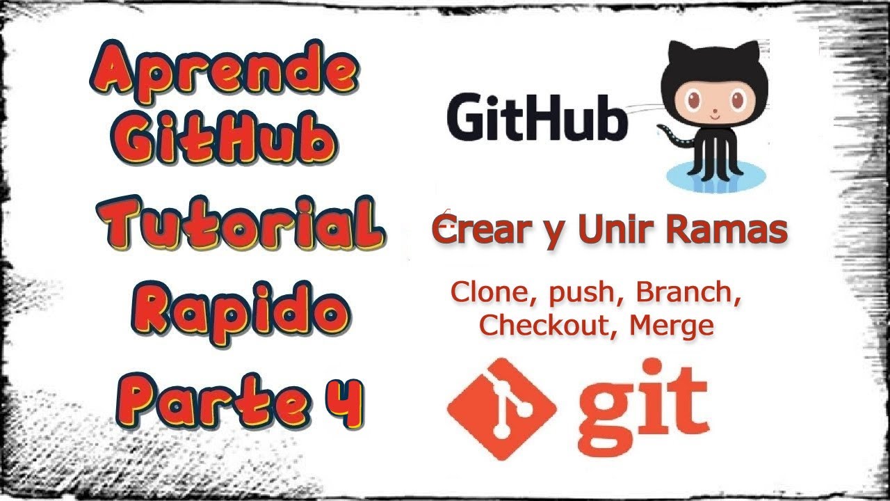 GIT / GITHUB | Tutorial en Español - Parte 4 | 💯 Rama GIT (Unir Ramas, GIT Merge) 💯 - YouTube