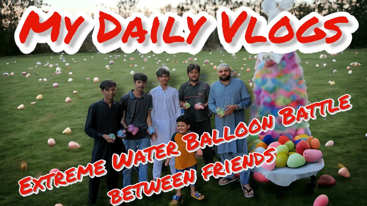 Extreme Water Balloon Battle between friends 7th May 2024 - YouTube