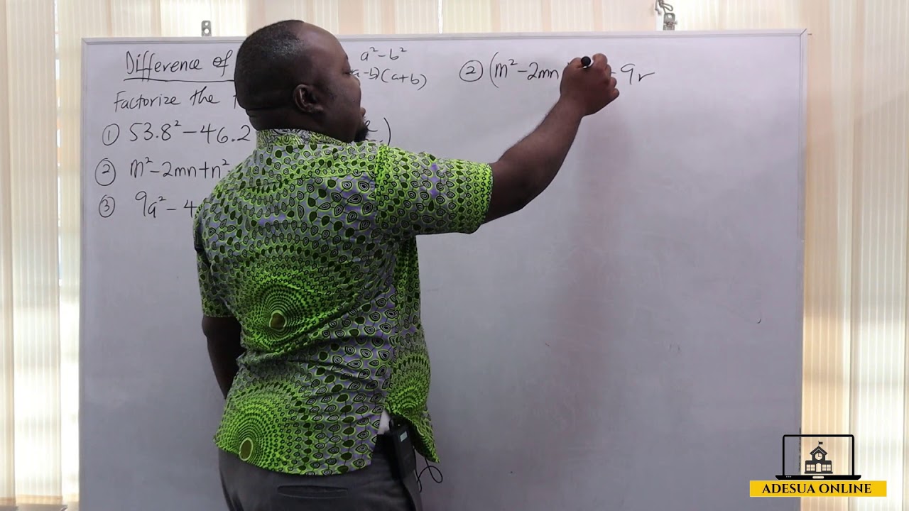 SHS 1 Core Mathematics | Examples Under Difference of two squares - YouTube