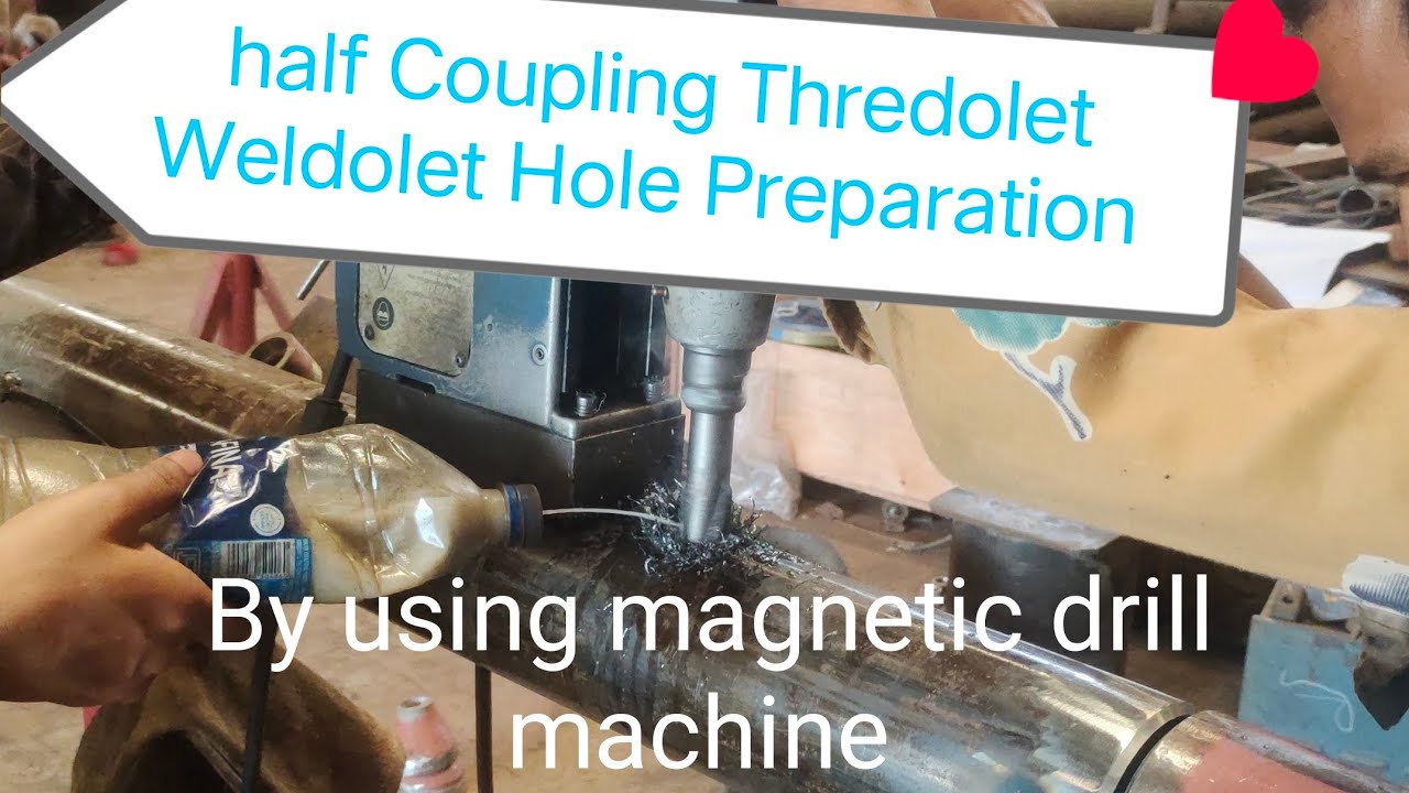 Half Coupling ;Thredolet; Weldolet Hole prepration on piping. - YouTube