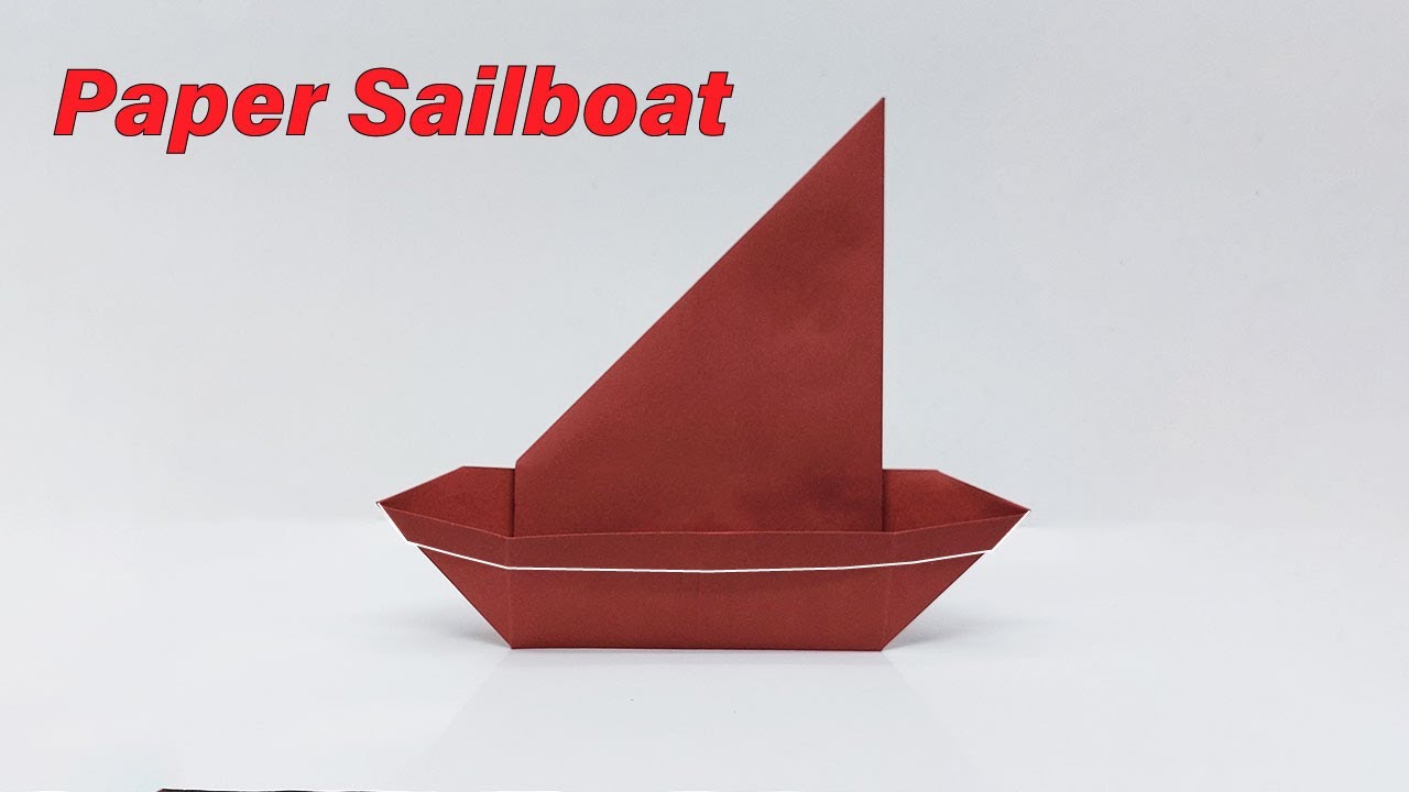 Origami Sailboat - How to Make a Paper Sail Boat - YouTube