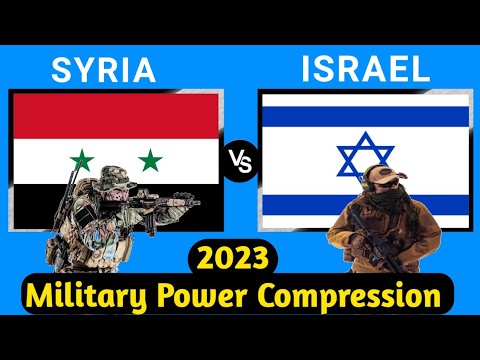 Syria vs Israel Military Power Comparison 2023 || Israel vs Syria ...