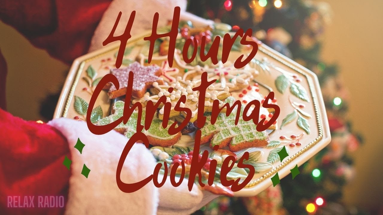 RELAX RADIO ~Christmas Cookies~ 4 hours Upbeat Christmas Instrumental ...