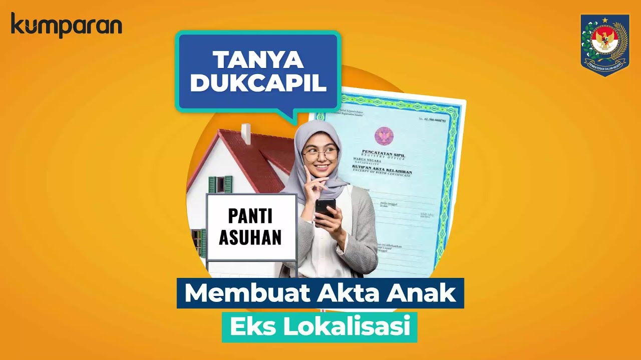 Cara Membuat Akta Anak Eks Lokalisasi - YouTube