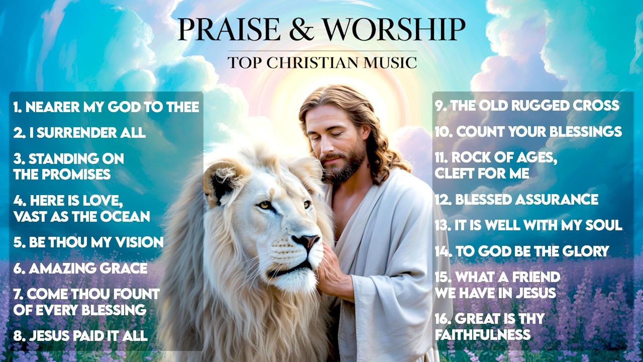 Unmissable Christian Worship Hymns 2025 - Uplifting Gospel Mix - YouTube