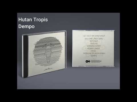 Hutan Tropis - Dempo