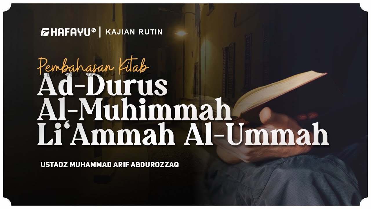 Kajian Rutin | Ad-Durus Al-Muhimmah Li'Ammah Al-Ummah - YouTube