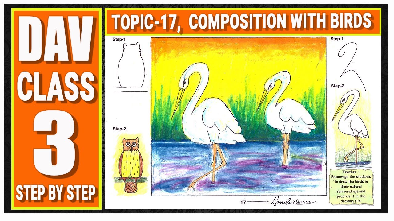 DAV CLASS 3 | TOPIC 17 | COMPOSITION WITH BIRDS | STEP BY STEP | D.A.V ...