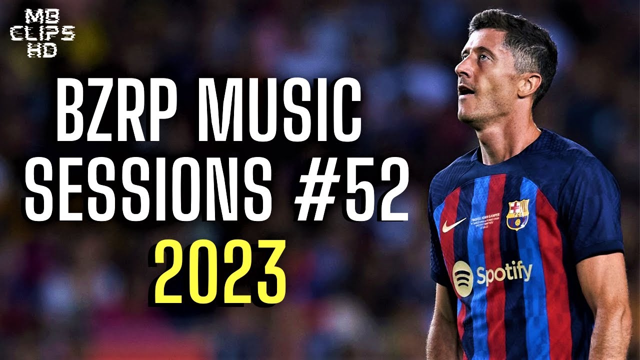 Robert Lewandowski QUEVEDO || BZRP Music Sessions #52 | Skills & Goals ...
