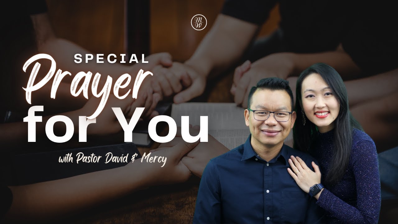 🔴 Special Prayer for You with Pastor David & Mercy Kim - YouTube