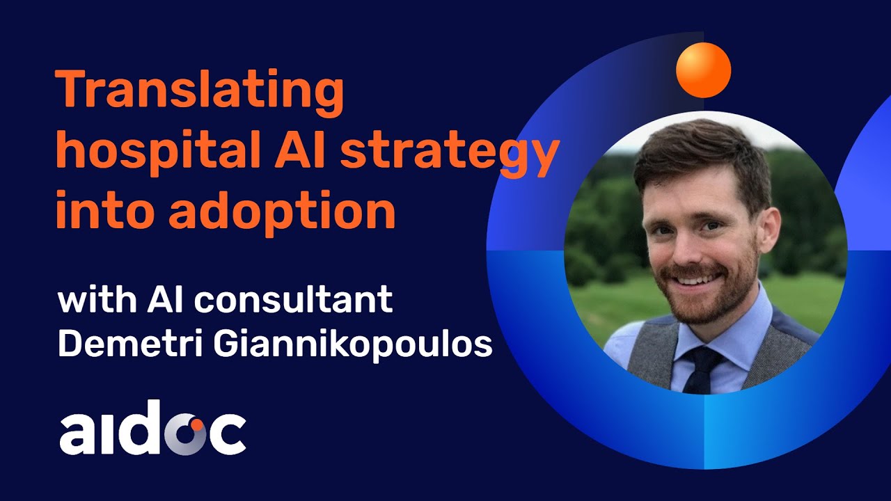 Translating Clinical AI Strategy into Adoption Action - YouTube