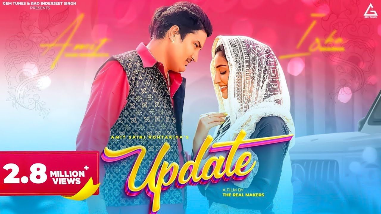 Update (Official Video) : Amit Saini Rohtakia | Isha Sharma | Haryanvi ...