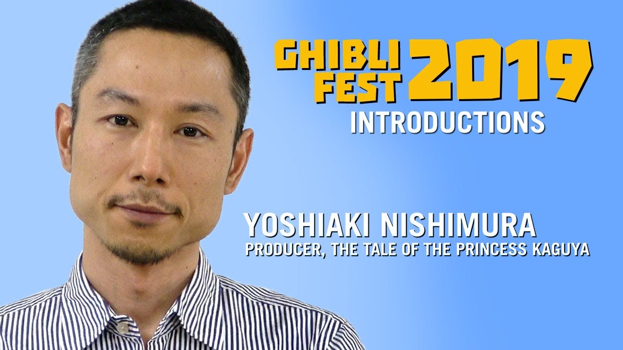 Ghibli Fest 2019 - Yoshiaki Nishimura's Intro to The Tale of The Princess Kaguya - YouTube