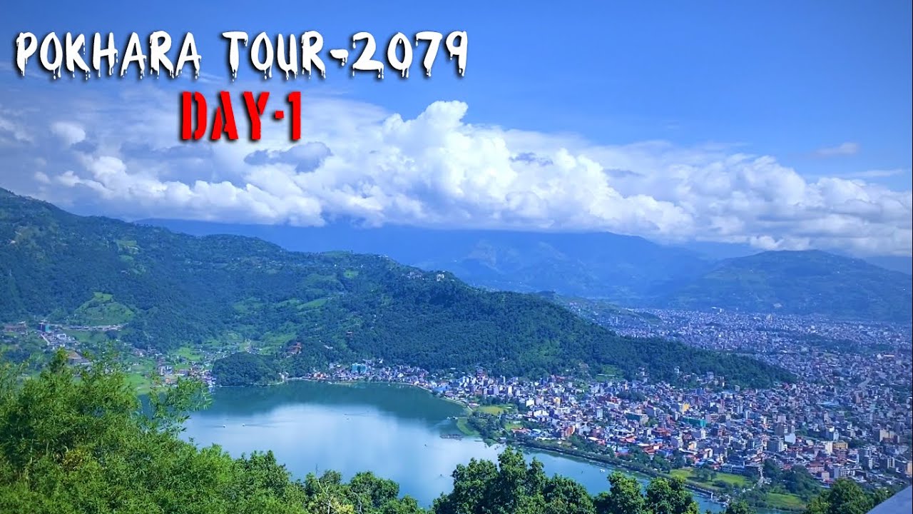 Pokhara Tour-2079 || Day-1 || Anish Miya || VisitNepal - YouTube