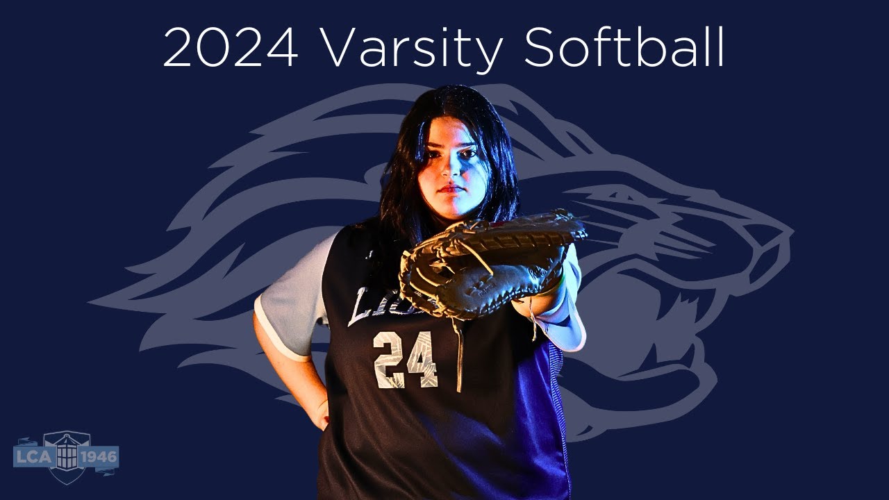LCA Varsity Softball at Dana Hall May 7, 2024 - YouTube