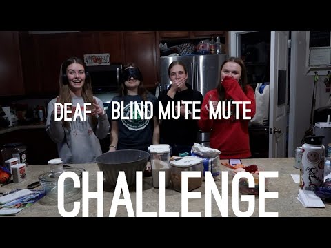 Deaf, Blind, And Mute Challenge - YouTube