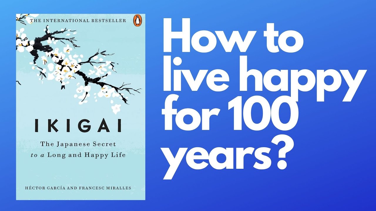 Ikigai Book Review How To Live Happy Tamil Youtube