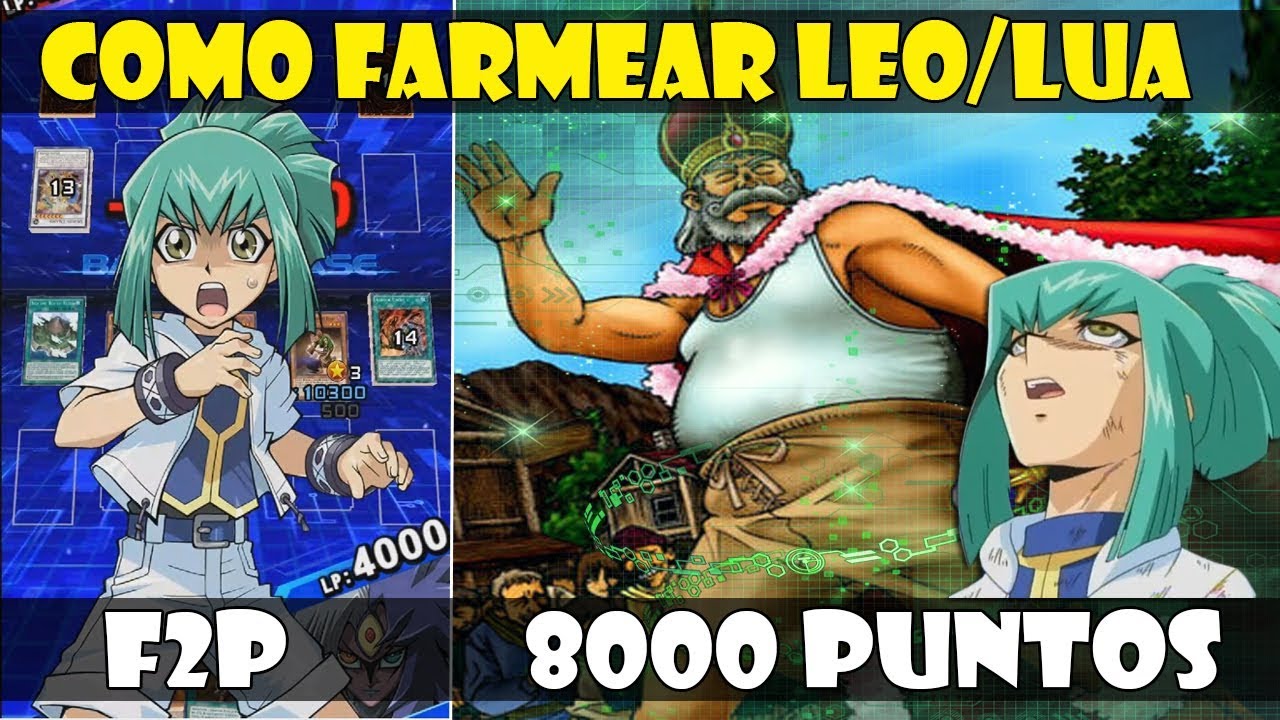 COMO FARMEAR A LEO/LUA NIVEL 40 | 8000 PUNTOS/2 DECKS/F2P - DUEL LINKS ...