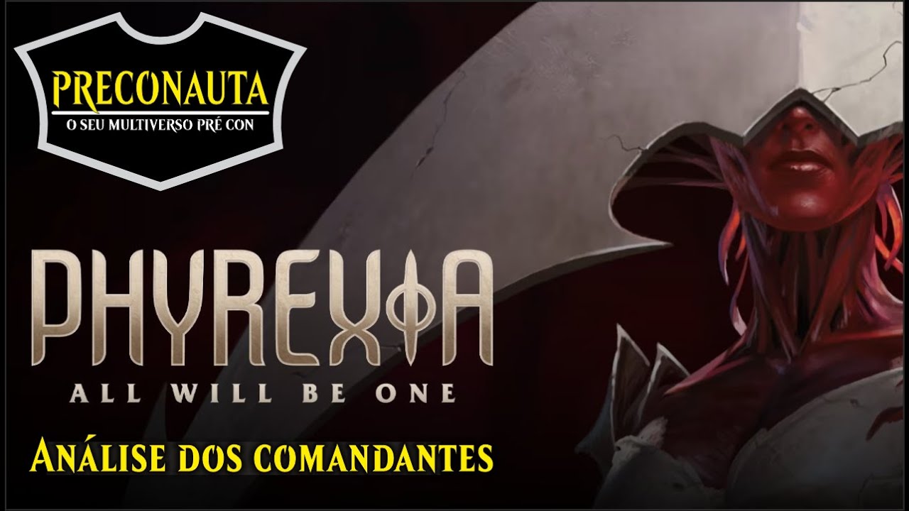 OFICIAL!!! Comandantes dos decks precons de Phyrexia All Will be One ...