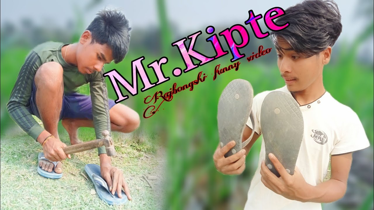 Mr.Kipte//Rajbongshi funny video//‎@l.k.rajbongshi978 - YouTube
