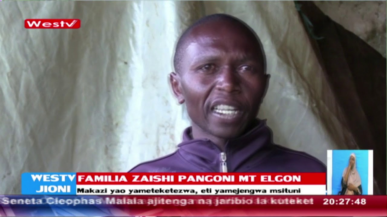 ZAIDI YA FAMILIA 30 ZAISHI PANGONI BAADA YA KUFURUSHWA MT ELGON - YouTube