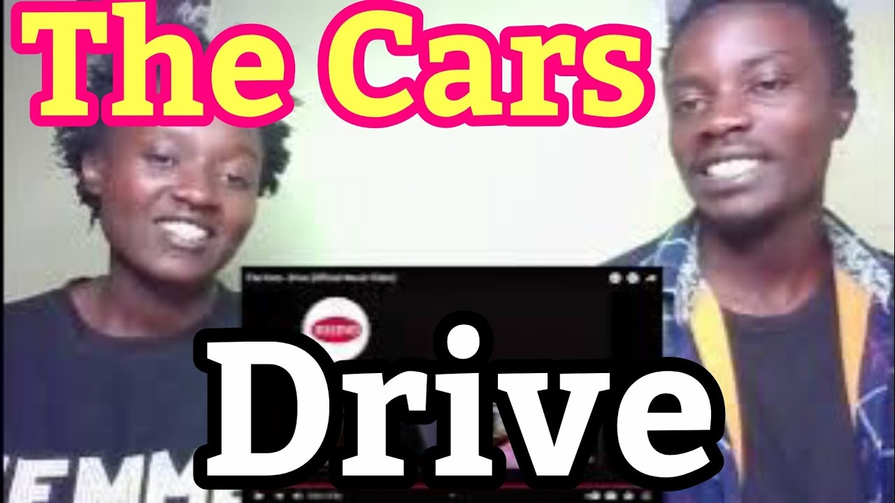 The Cars - Drive (Official Music Video) | Reaction Video - YouTube