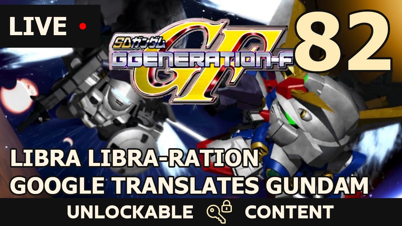 Libra is not to SCALE - Let's Play SD Gundam G Gen F Ep.82 - YouTube