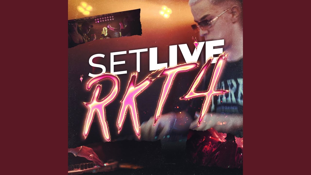 Set Live Rkt 4 - YouTube Music
