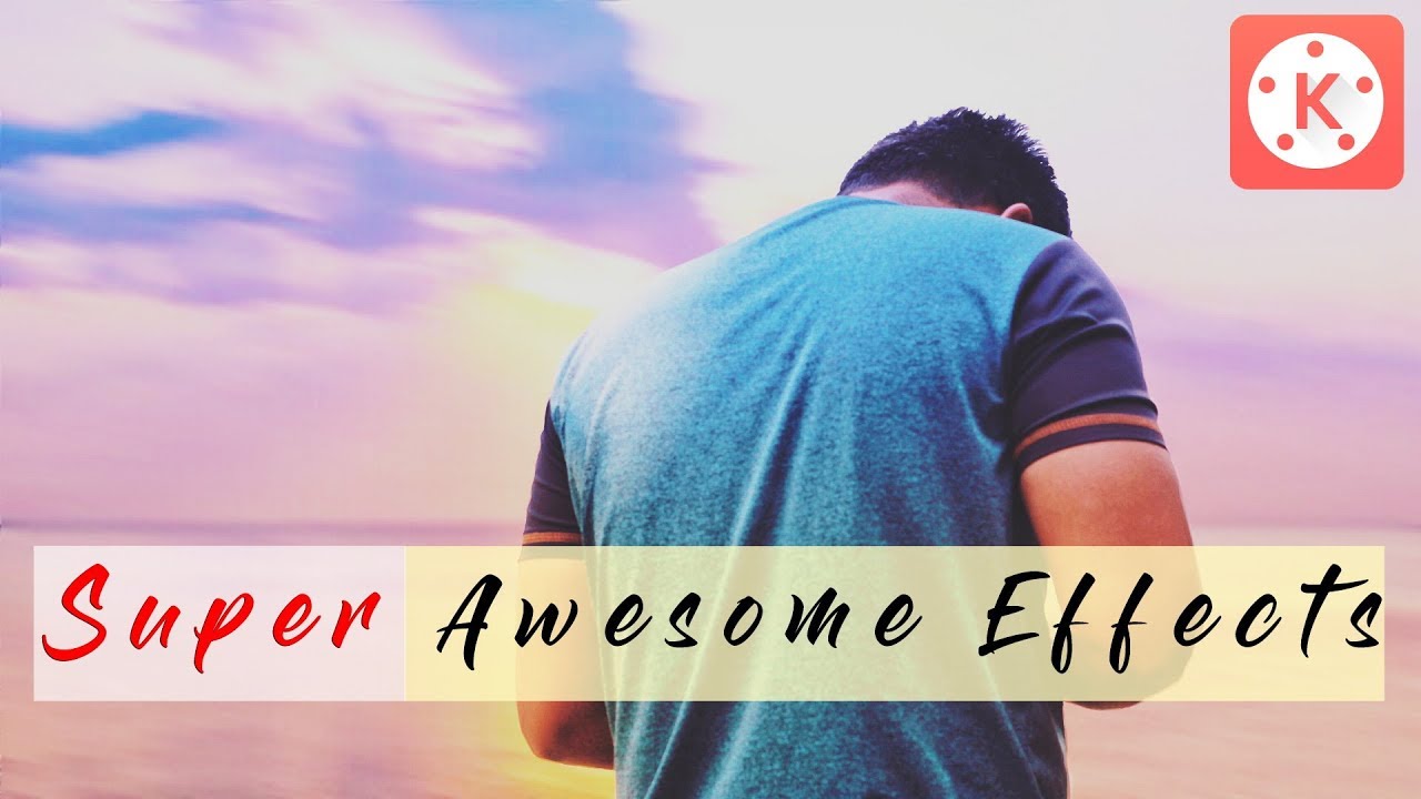 3 NEW & SUPER-AWESOME EFFECTS IN KINEMASTER - YouTube