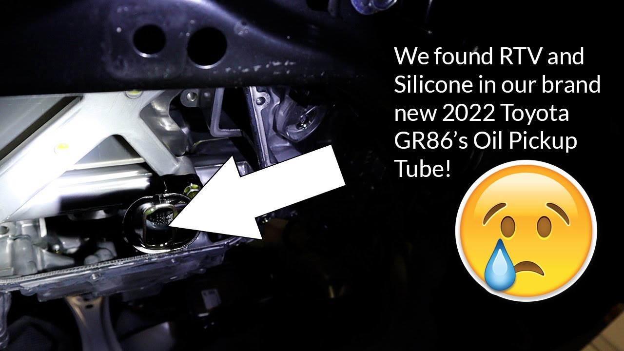 2022 Toyota GR86 / Subaru BRZ: RTV and Silicone in Oil Pickup Tube ...