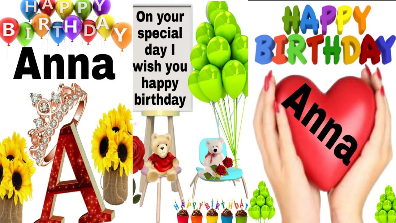 Happy Birthday Anna Happy Birthday Anna Song Happy Birthday Anna Wishes Youtube