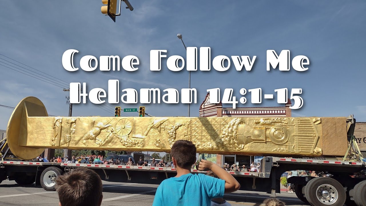 CFM The Book of Mormon: Helaman 14:1-15 - YouTube