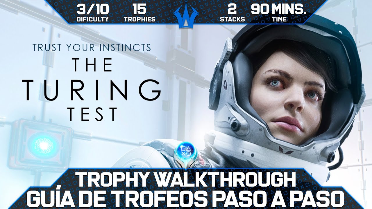 The Turing Test 🏆 Guía de Trofeos y Logros | Trophy & Achievements ...