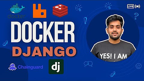 Ultimate Guide: Dockerizing Django with RabbitMQ & Redis Using Chainguard Images - YouTube