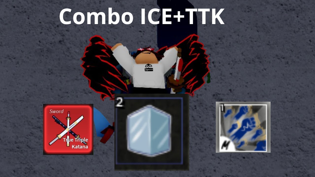 SUPER COMBO DE ICE+TTK(One Shot) - YouTube