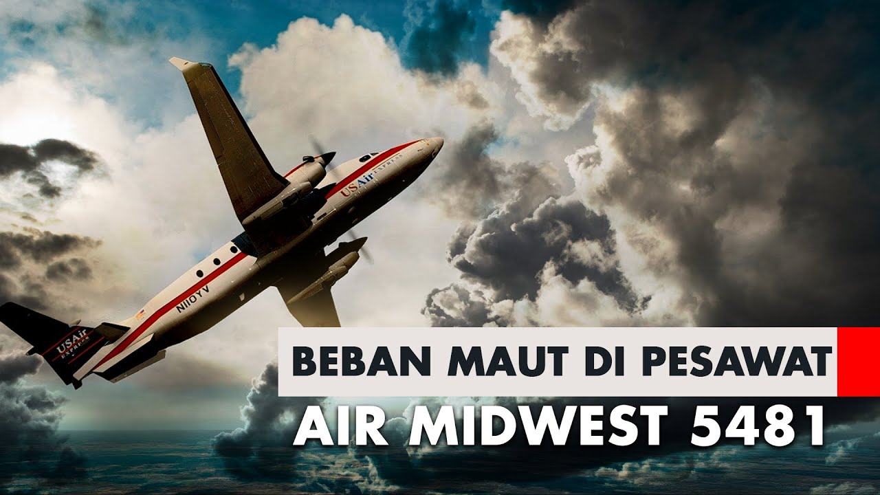 Beban Maut di Penerbangan Air Midwest 5481 - YouTube