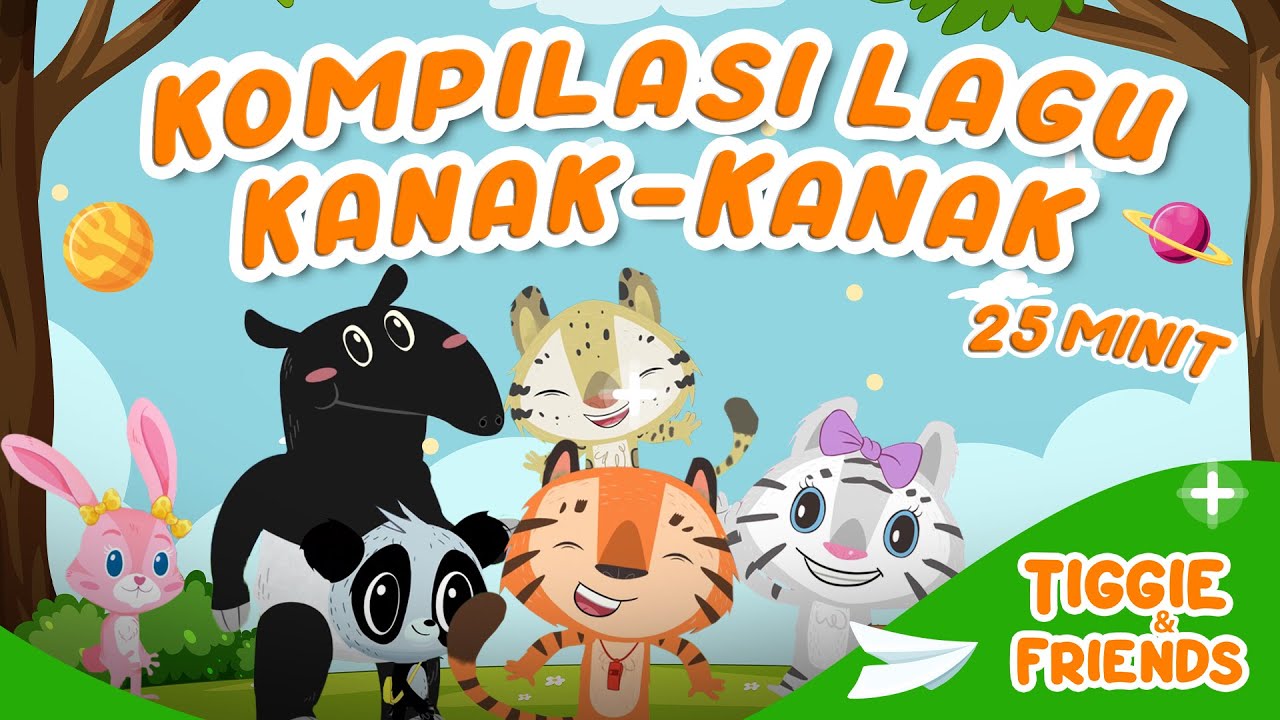 Tiggie & Friends : Kompilasi Lagu Kanak - Kanak | #LaguKanakKanak | 25 ...