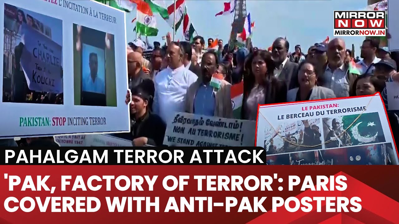 'Pakistan, Factory Of Terrorism' Posters On Paris Roads| Indians Fume ...