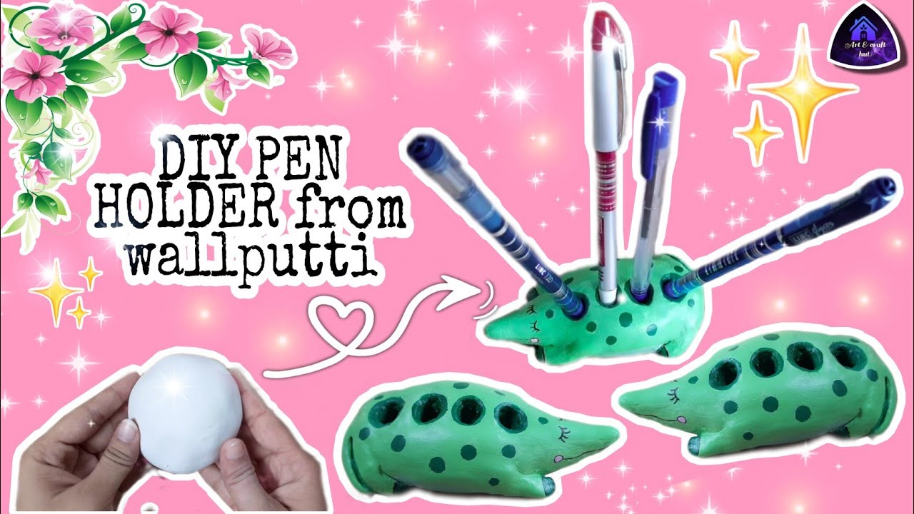 Pen Holder Making Idea| Thechers' Day Best Gift Idea| Wall putti/clay ...