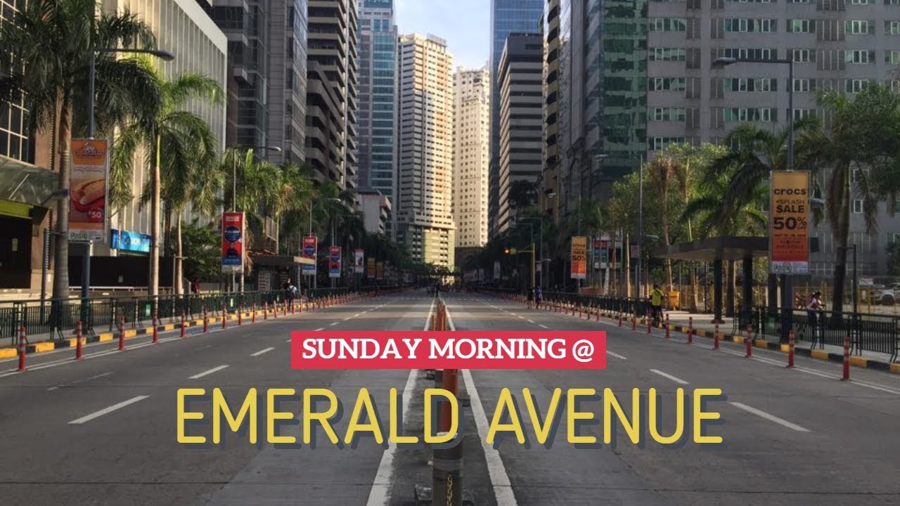 | Virtual Walk | EMERALD AVENUE On A Sunday Morning (Ortigas, Pasig ...