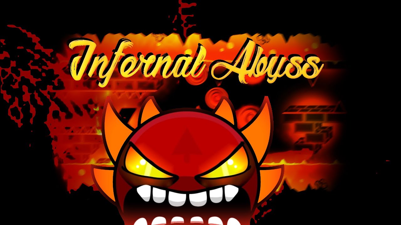 [Geometry Dash] Infernal Abyss | My next Extreme - YouTube