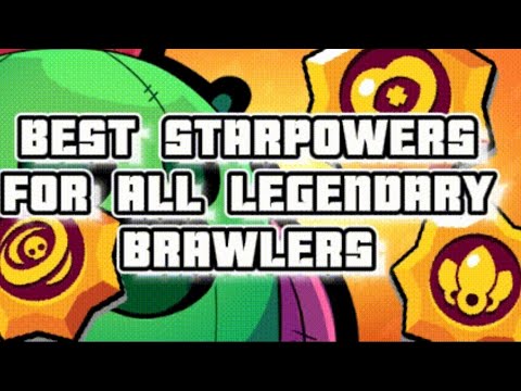 BEST starpowers for all LEGENDARY brawlers [brawl stars] - YouTube